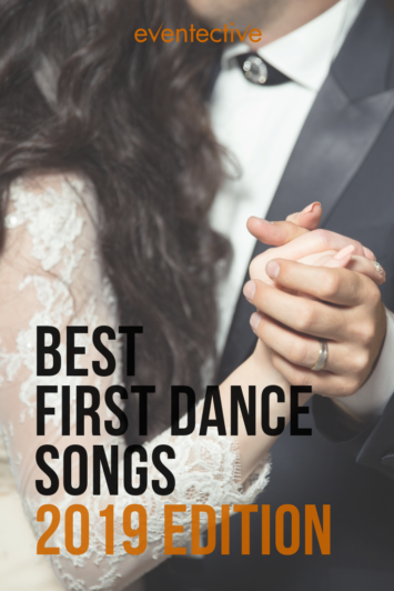 Best First Dance Songs From 2019 – Cheers and Confetti Blog by Eventective
