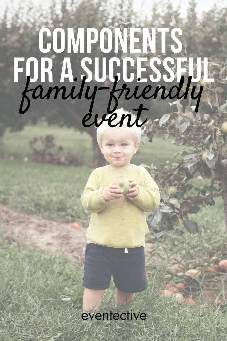 4 Components of a Successful Family-Friendly Event – Cheers and ...