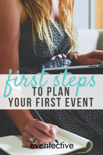 First Steps for Planning Your First Event – Cheers and Confetti Blog by ...