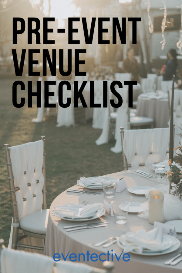 Pre-Event Venue Checklist - Cheers and Confetti Blog by Eventective