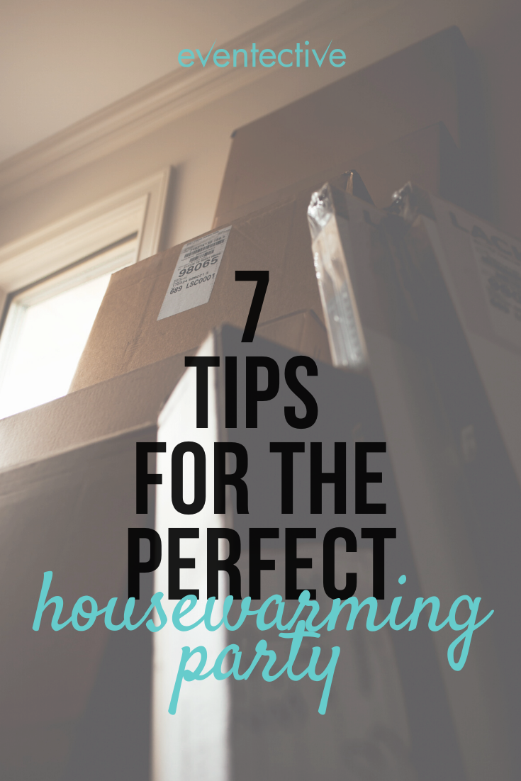 7 Tips for the Perfect Housewarming Party – Cheers and Confetti Blog by ...
