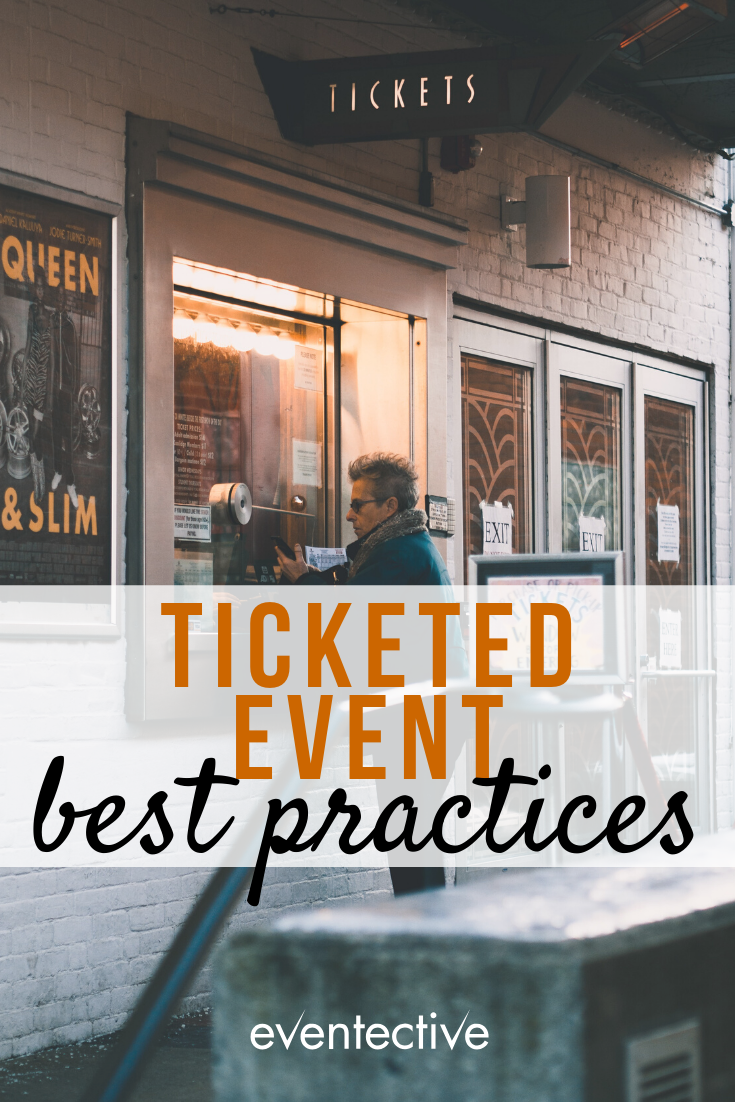 Best Practices for Ticketed Events – Cheers and Confetti Blog by ...