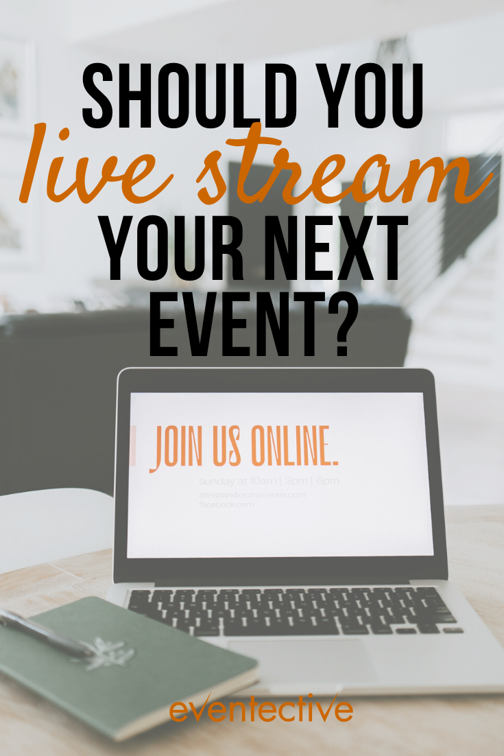 Should You Live Stream Your Next Event? – Cheers and Confetti Blog by ...
