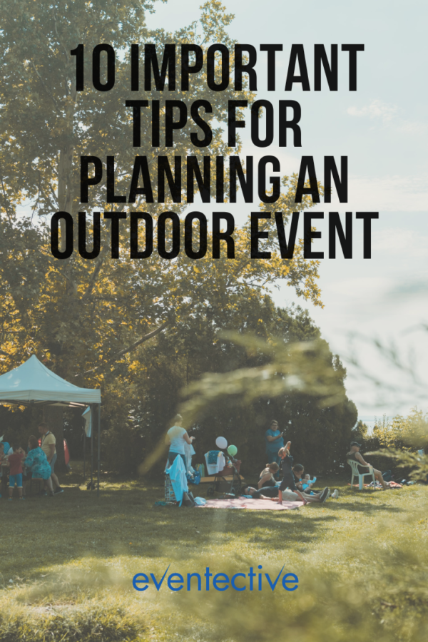 10 Important Tips for Planning an Outdoor Event – Cheers and Confetti ...